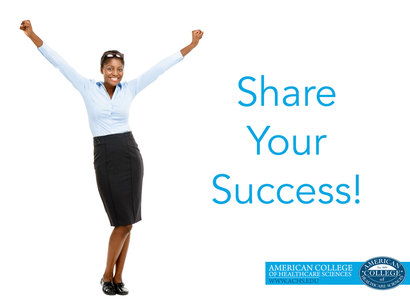 Share Your Recent Success with ACHS